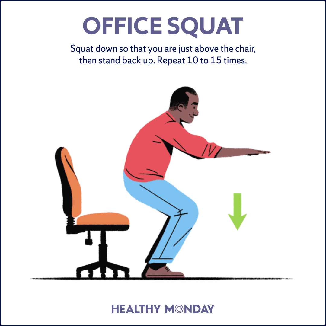 Mini Exercises - Office Squat - Healthy Monday
